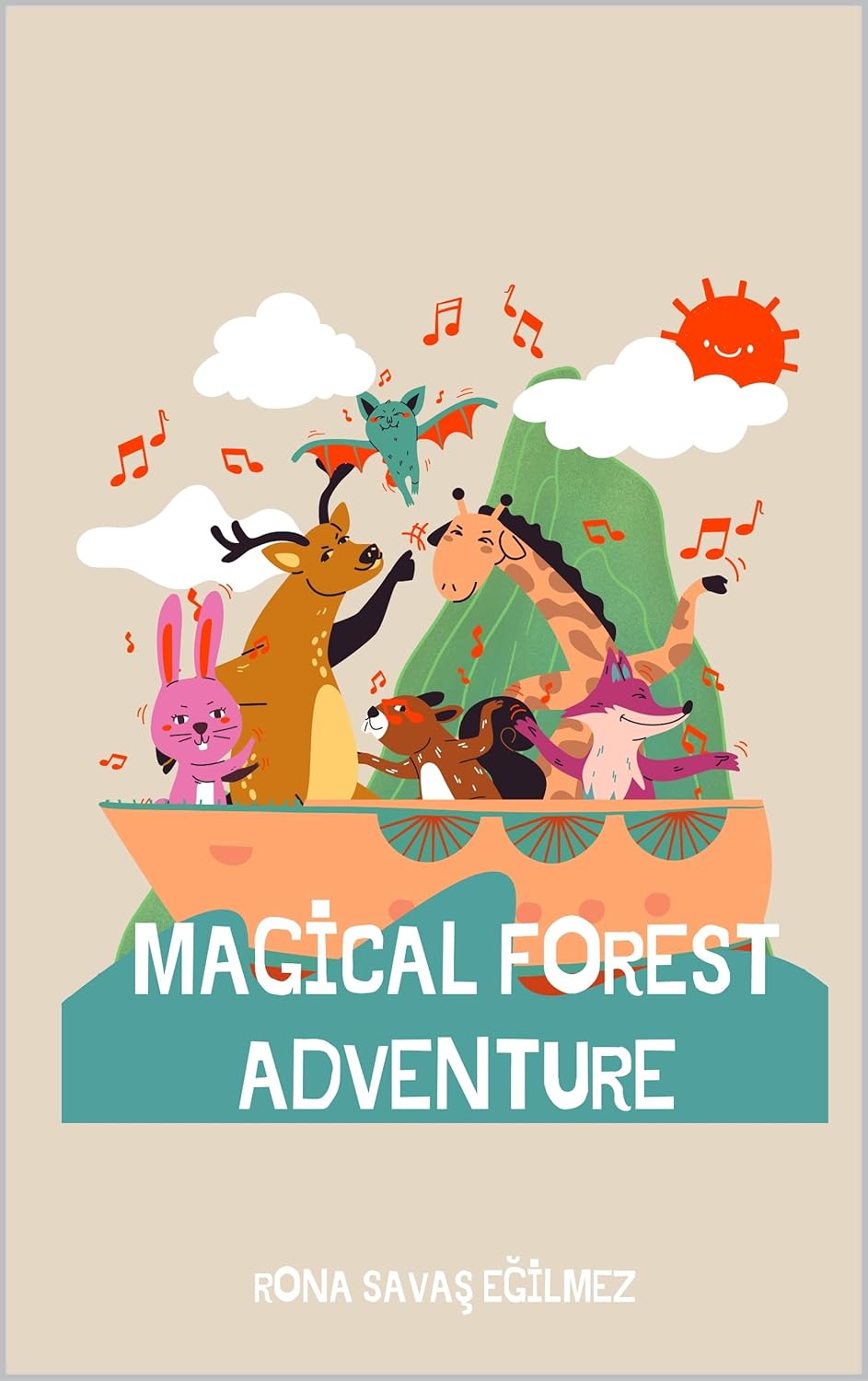 MAGİCAL FOREST ADVENTURE eBook : Eğilmez, Rona Savaş : Amazon.co.uk ...