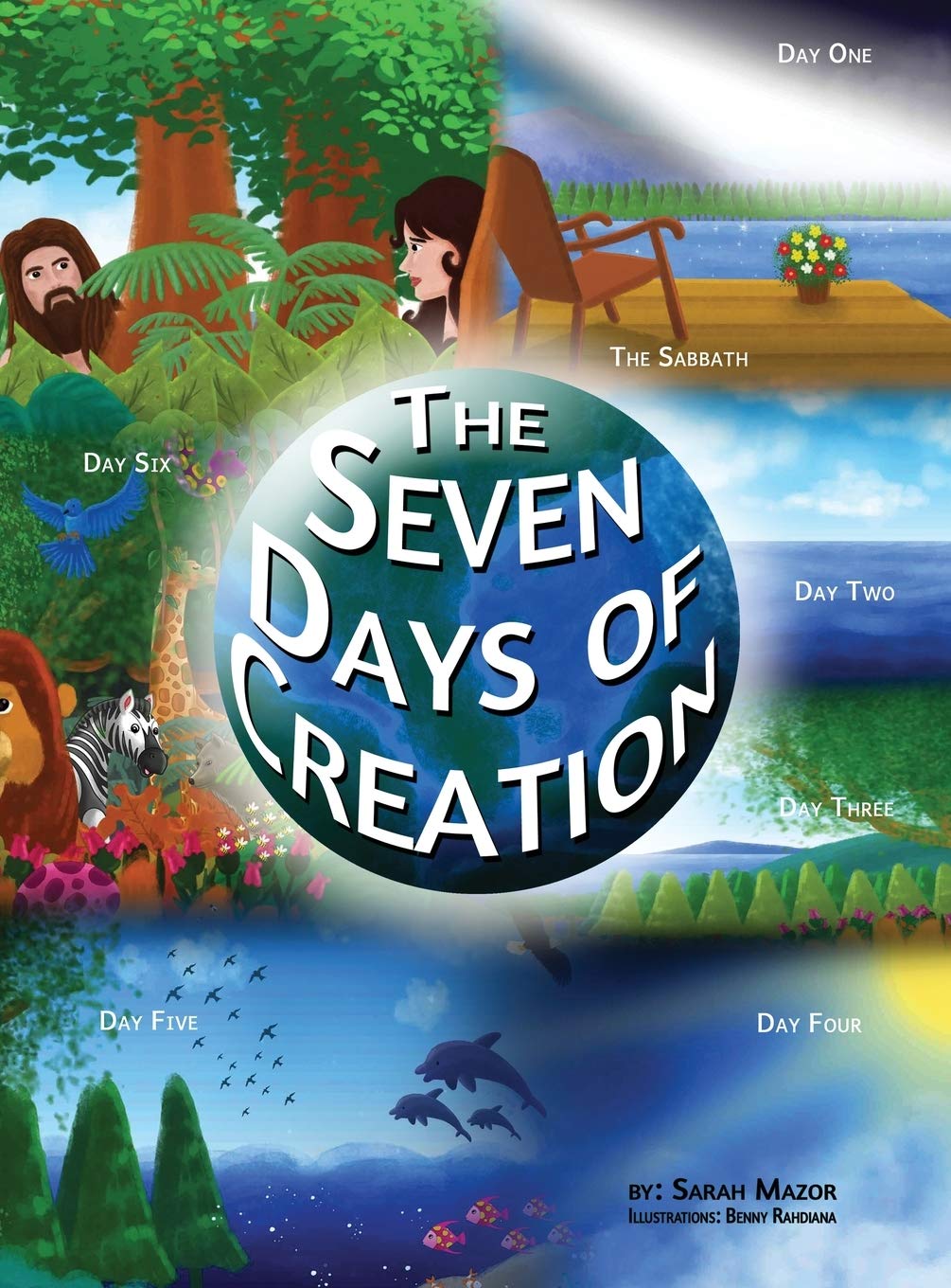 The Seven Days of Creation: Based on Biblical Texts: Mazor, Sarah ...