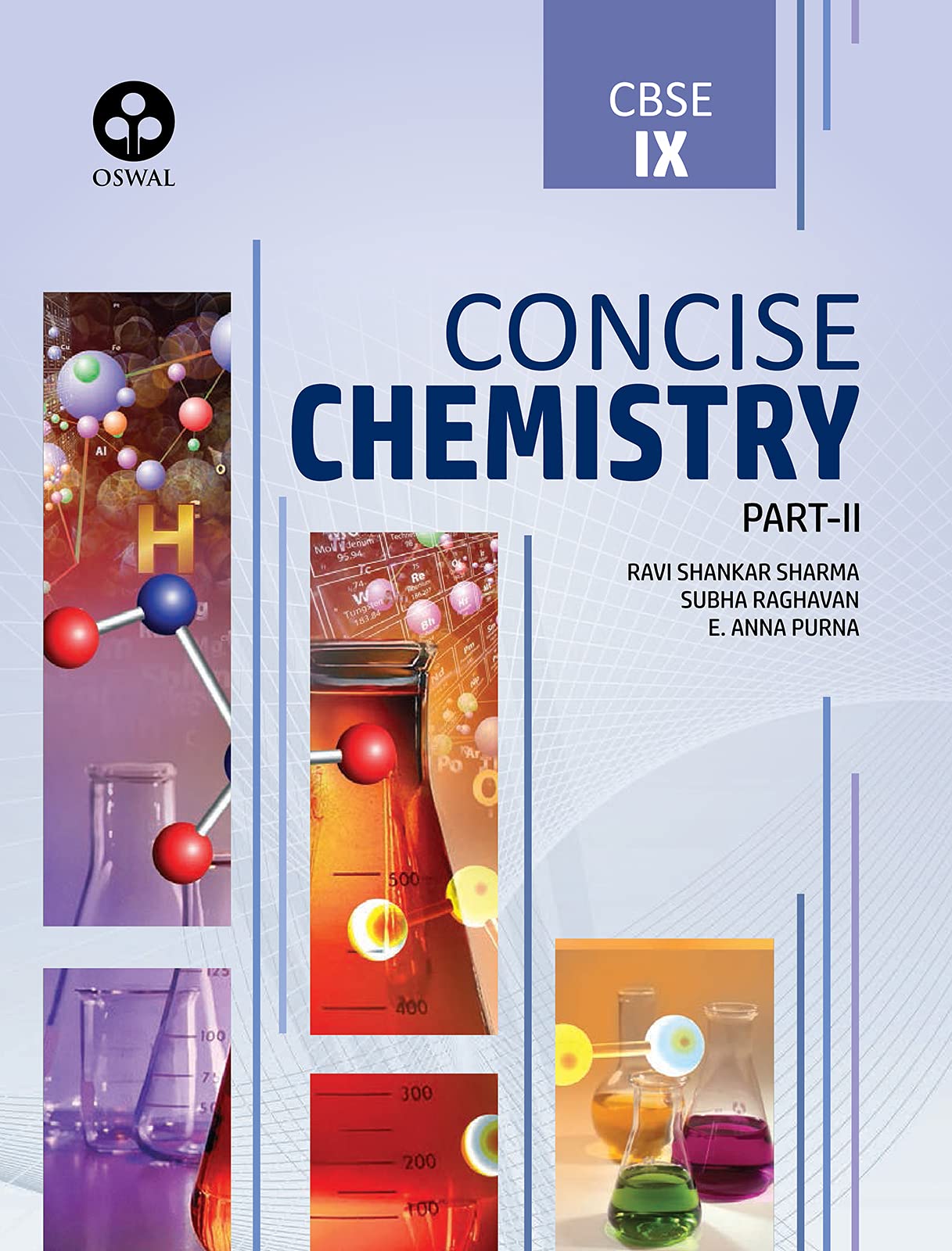Concise Chemistry: Textbook for CBSE Class 9 : Oswal: Amazon.in: Books