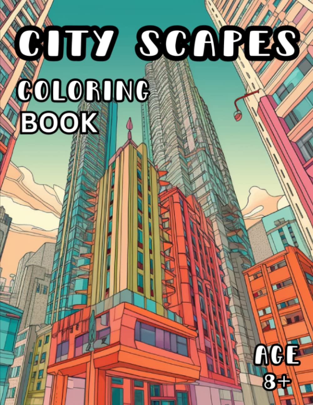 City Scapes Coloring Book: City Architecture Coloring Book for Kids and ...