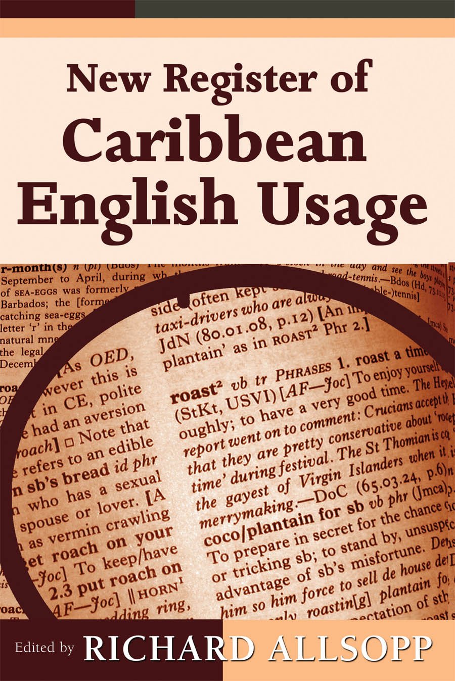 New Register of Caribbean English Usage - Kindle edition by Allsopp ...