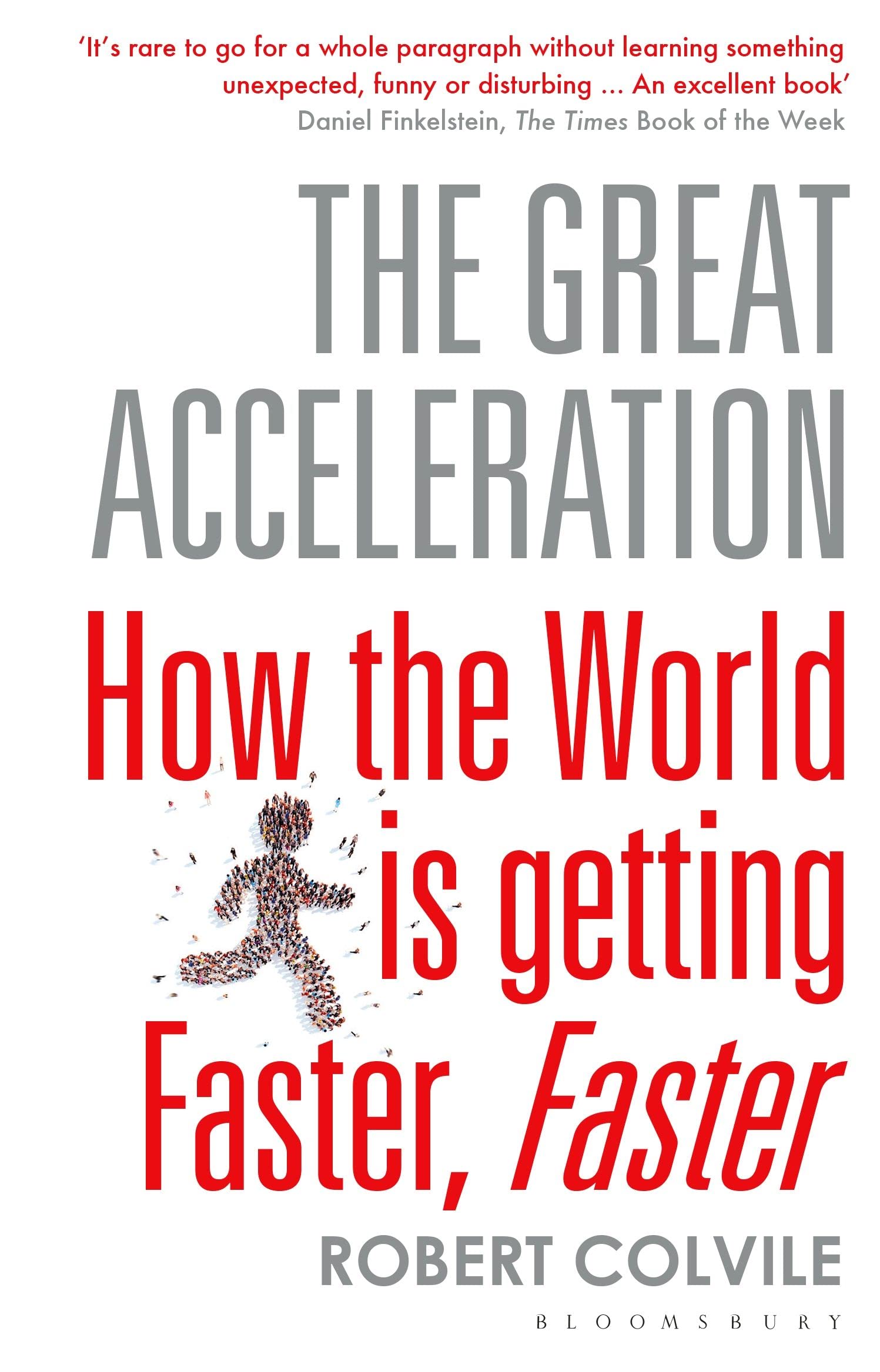 Amazon.com: The Great Acceleration: How the World is Getting Faster ...