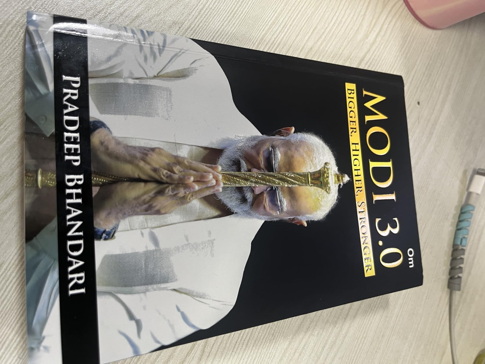 Buy Modi 3.0 - Bigger, Higher, Stronger Book Online at Low Prices in ...