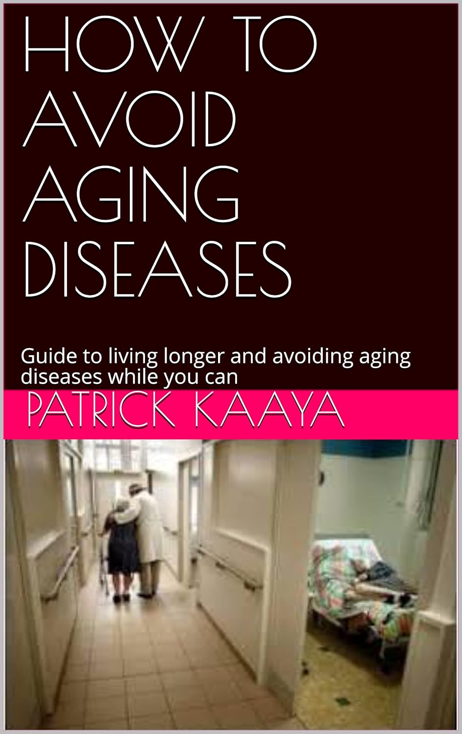 Amazon.com: HOW TO AVOID AGING DISEASES: Guide to living longer and ...