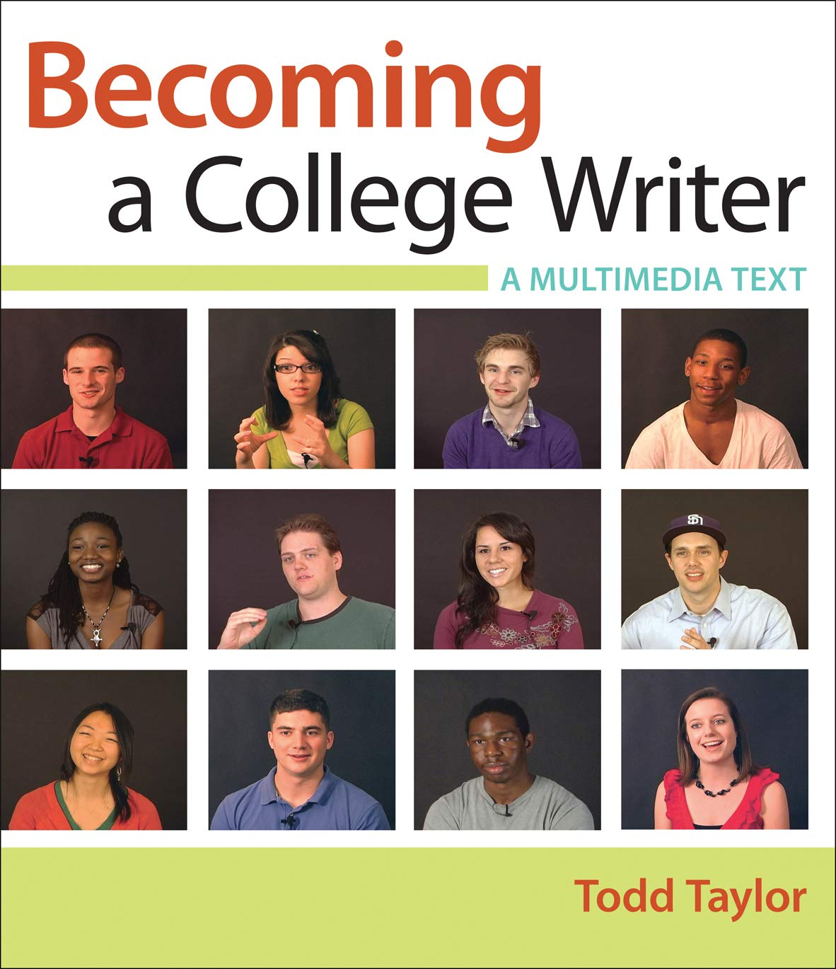 Becoming a College Writer: A Multimedia Text for Students Like You ...