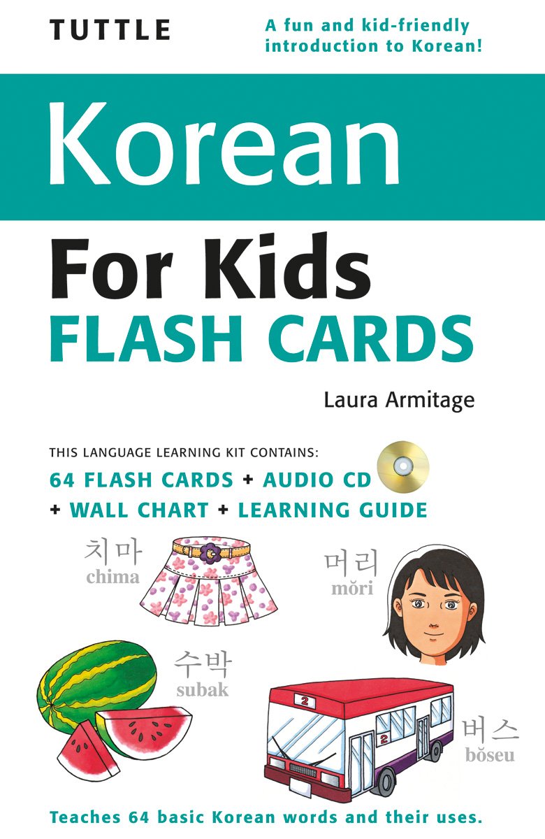 Tuttle Korean for Kids Flash Cards Kit: [Includes 64 Flash Cards, Audio ...
