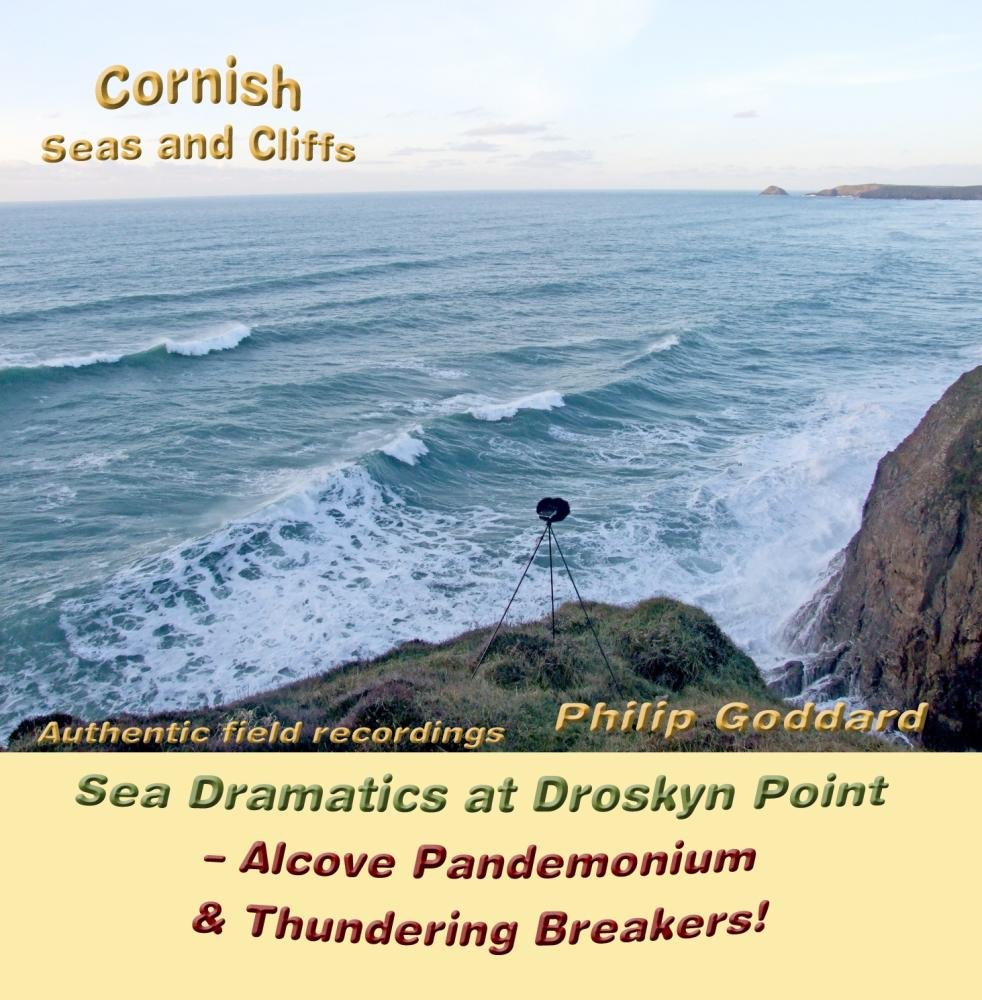 Philip Goddard - Sea Dramatics at Droskyn Point - Alcove Pandemonium ...