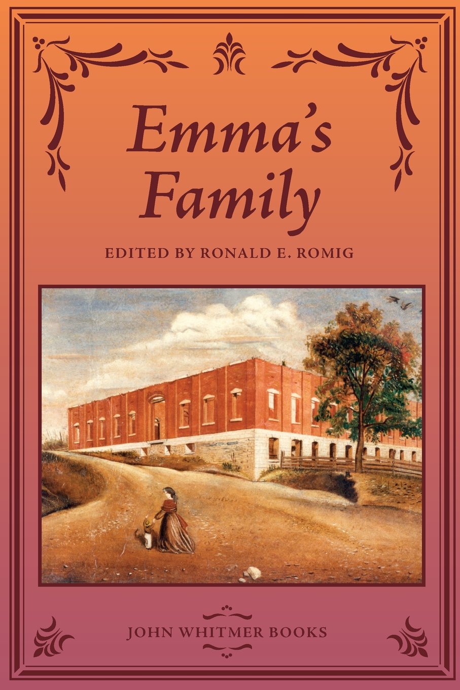 Emma's Family: Romig, Ronald E.: 9781934901243: Amazon.com: Books