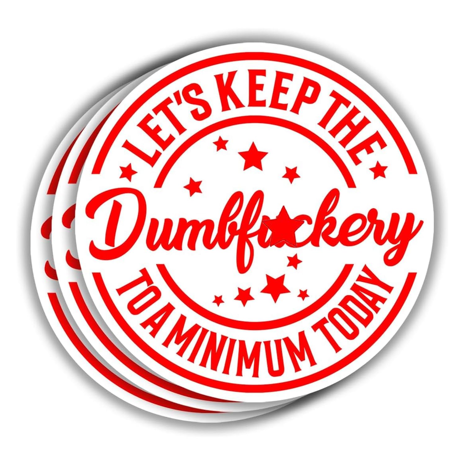 Amazon.com: (3pcs) Let's Keep The to A Minimum Today Sticker Funny ...
