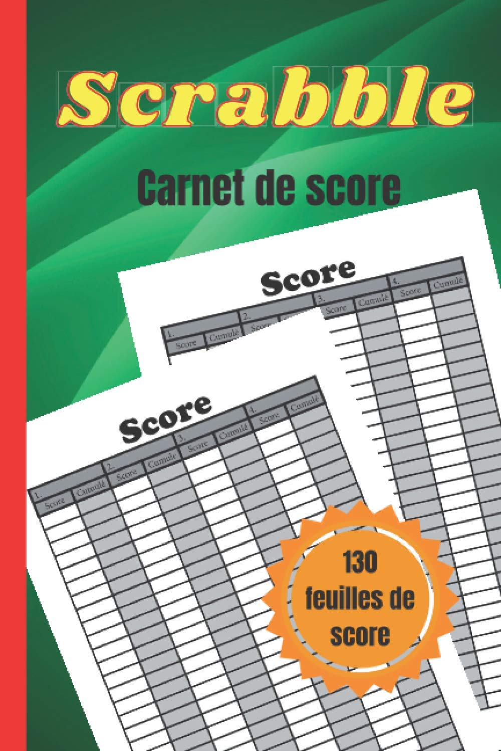 Scrabble Geant Carnet De Scores Scrabble: Noter Vos Scores De Scrabble ...