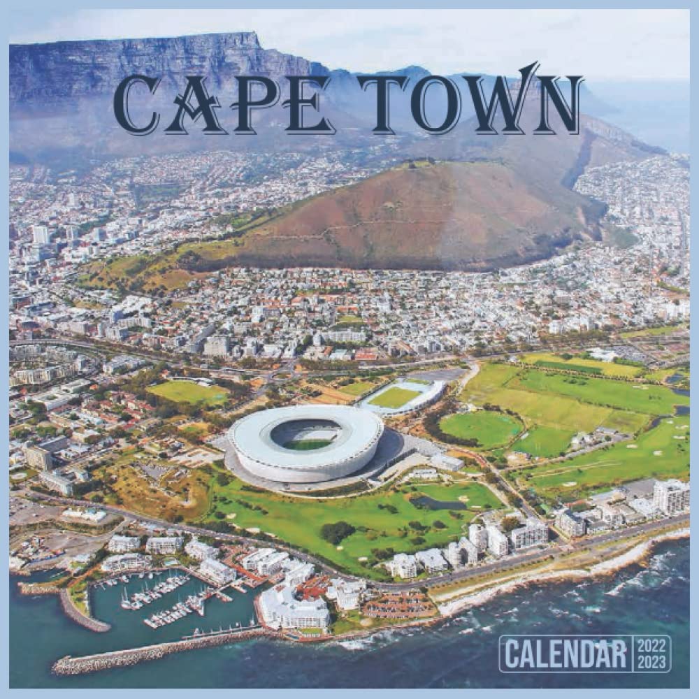 Cape Town Calendar 2022 Official Planner Cape Town Calendar 2022 ...