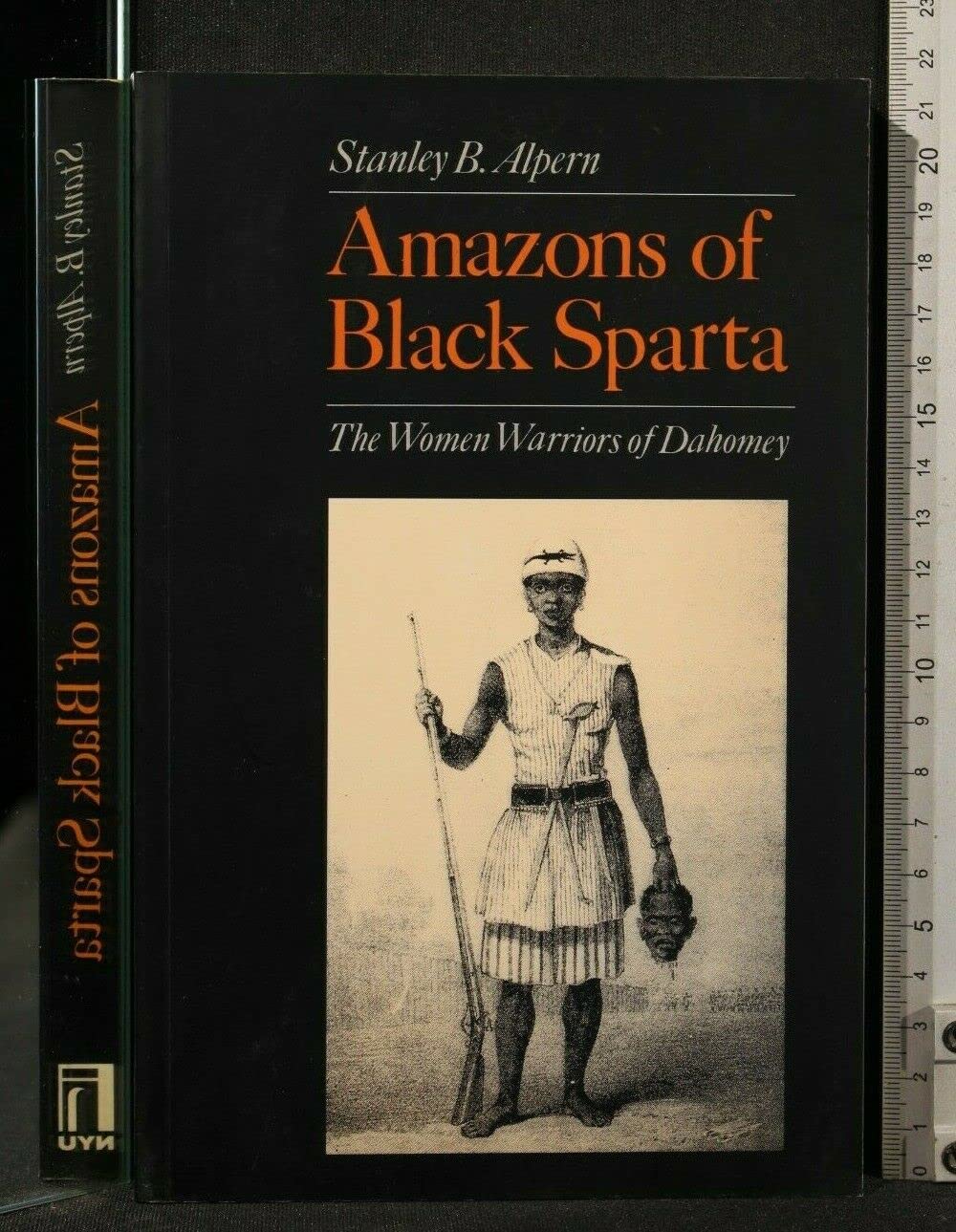 Amazon | Amazons of Black Sparta: The Women Warriors of Dahomey ...