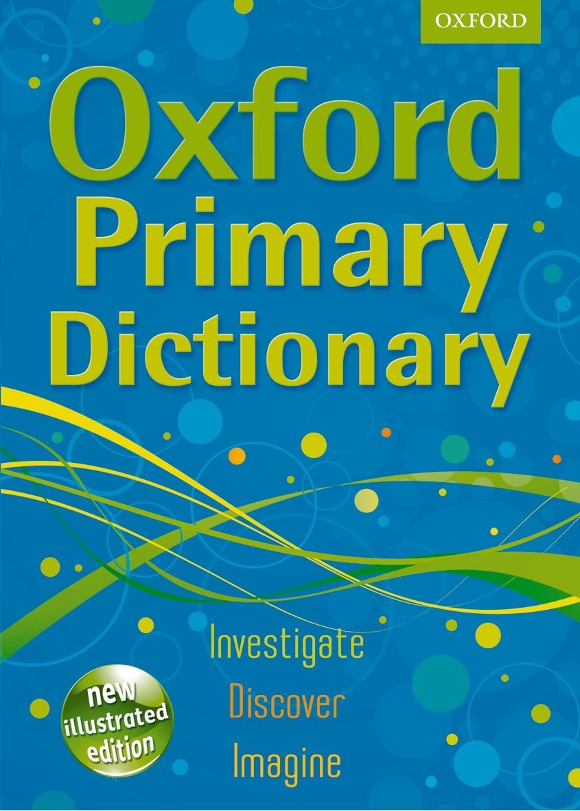 OXFORD PRIMARY DICTIONARY The UK s Bestselling Dictionary For Primary oxford-primary-dictionary-the-uk-s-bestselling-dictionary-for-primary