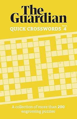 The Guardian Quick Crosswords 4: A collection of more than 200 ...