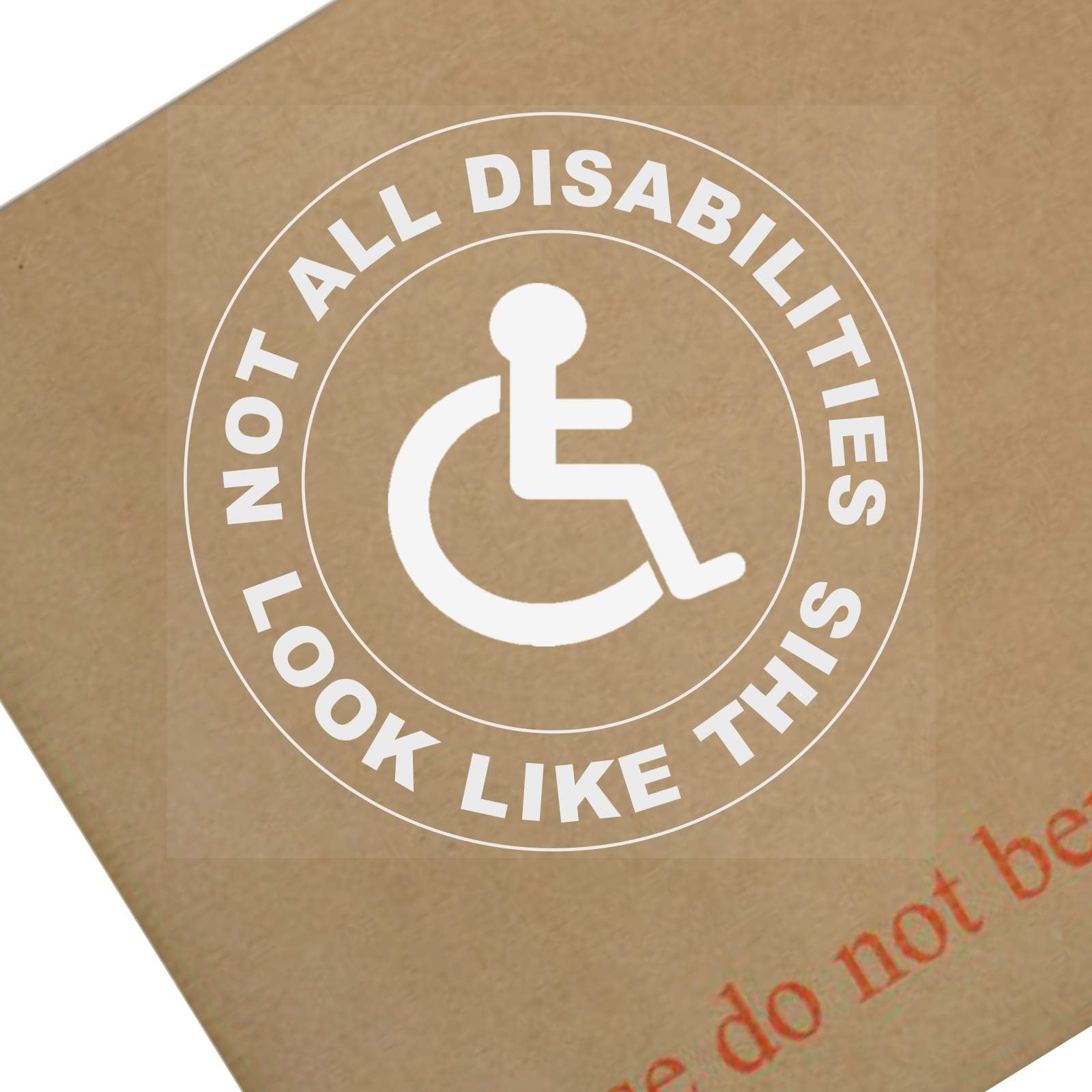 Platinum Place 1x Not All Disabilities Look Like This-Round-White onto ...