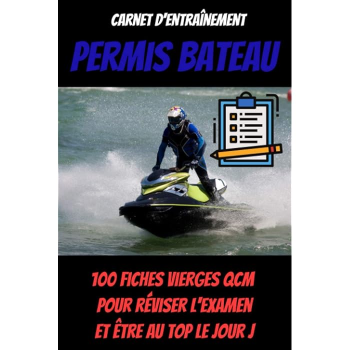 Buy Carnet d'entraînement PERMIS BATEAU -permis plaisance-100 fiches ...