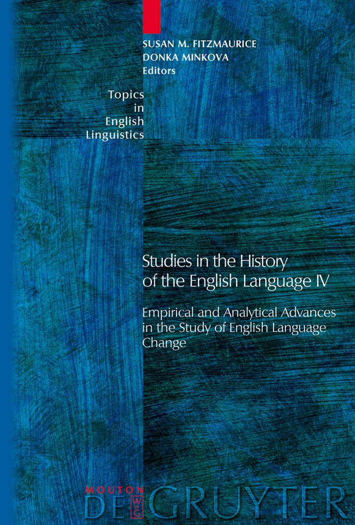 Amazon.com: Studies in the History of the English Language IV ...