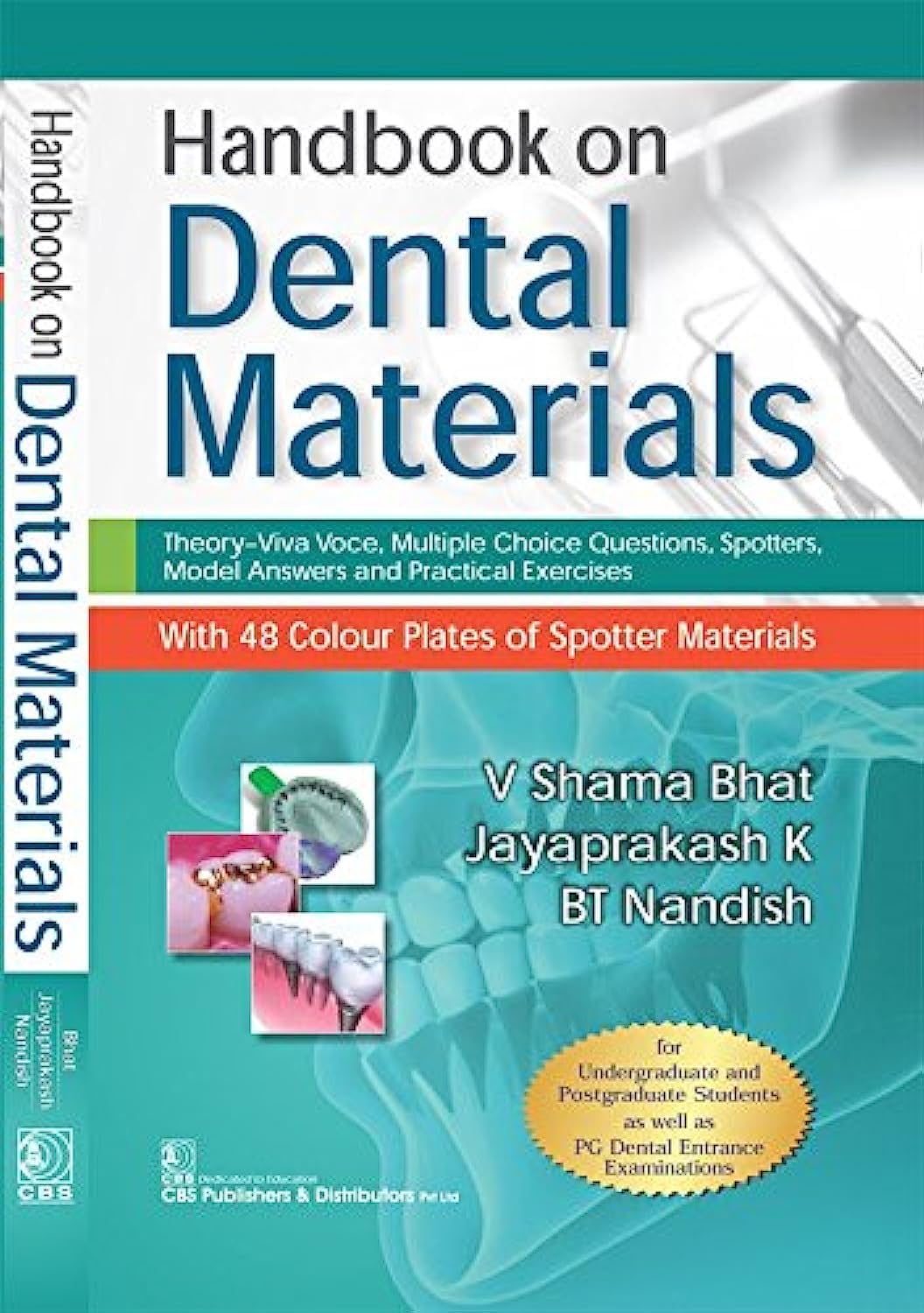 Handbook on Dental Materials: 9789386310866: Medicine & Health Science ...