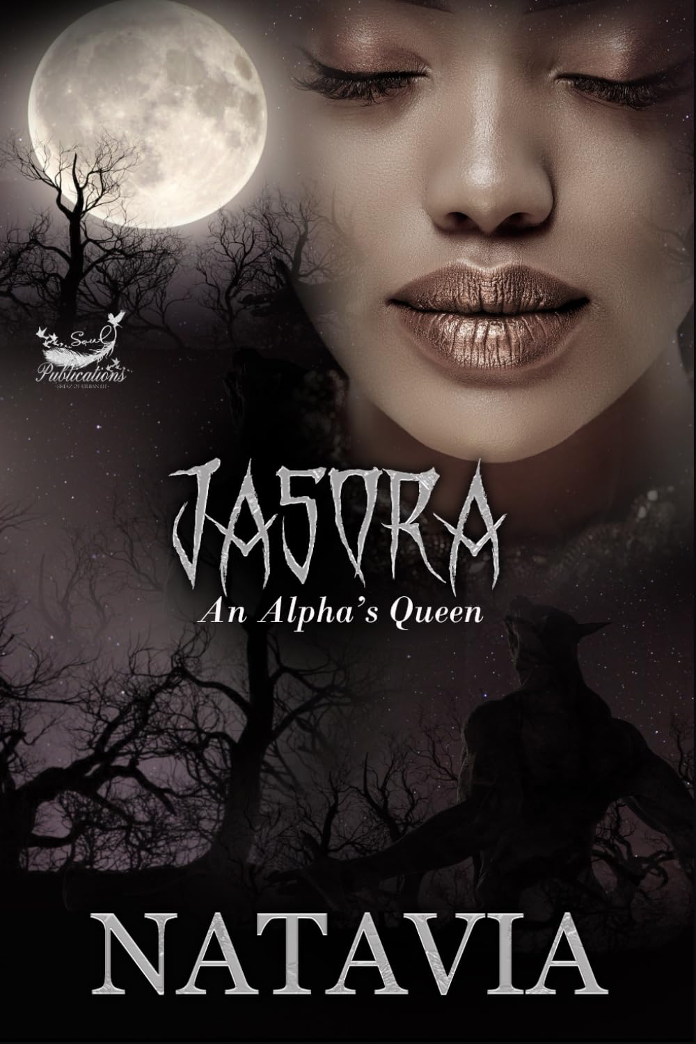 Jasora: An Alpha's Queen: Natavia: 9798871773178: Amazon.com: Books
