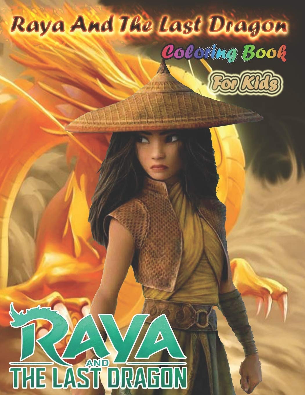 Buy Raya And The Last Dragon For Kids Coloring Book: Enjoy Coloring ...