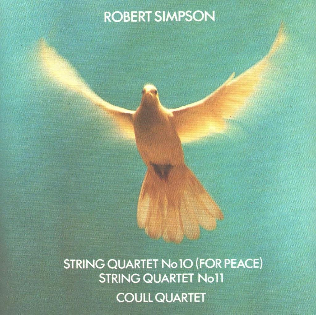 Simpson: String Quartet No 10 (For Peace); String Quartet No 11: Robert ...