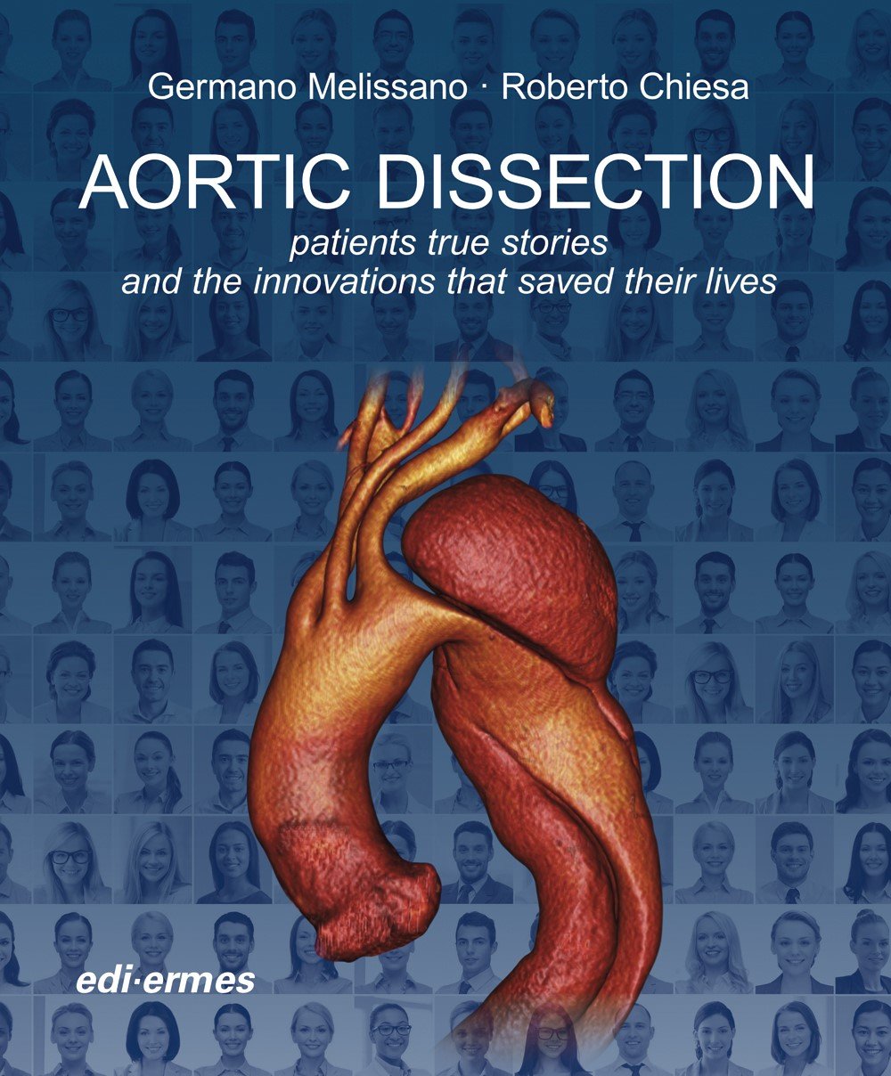 Aortic Dissection: Patients true stories and the innovations that saved ...