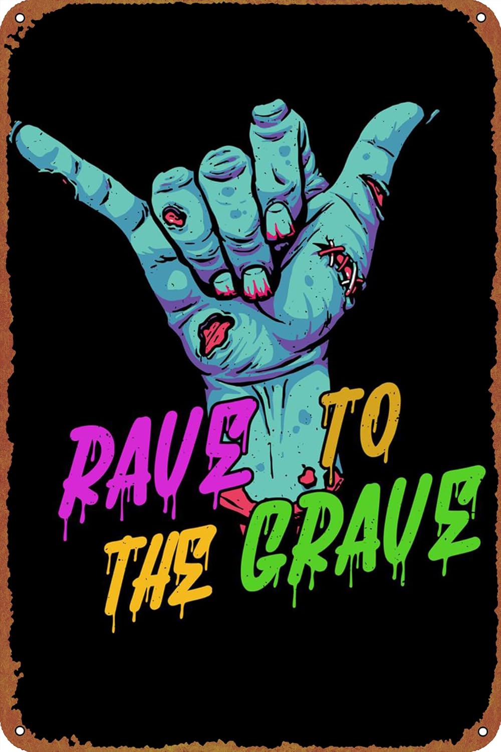 Amazon.com: Rave to the Grave Techno music poster Retro tin Sign Wall ...