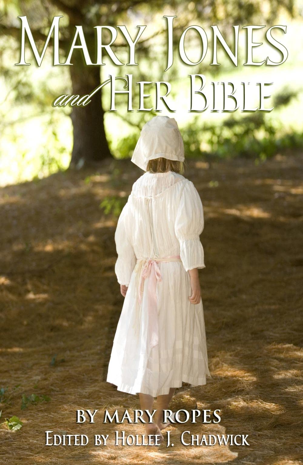 Mary Jones And Her Bible: Ropes, Mary: 9780882700618: Amazon.com: Books