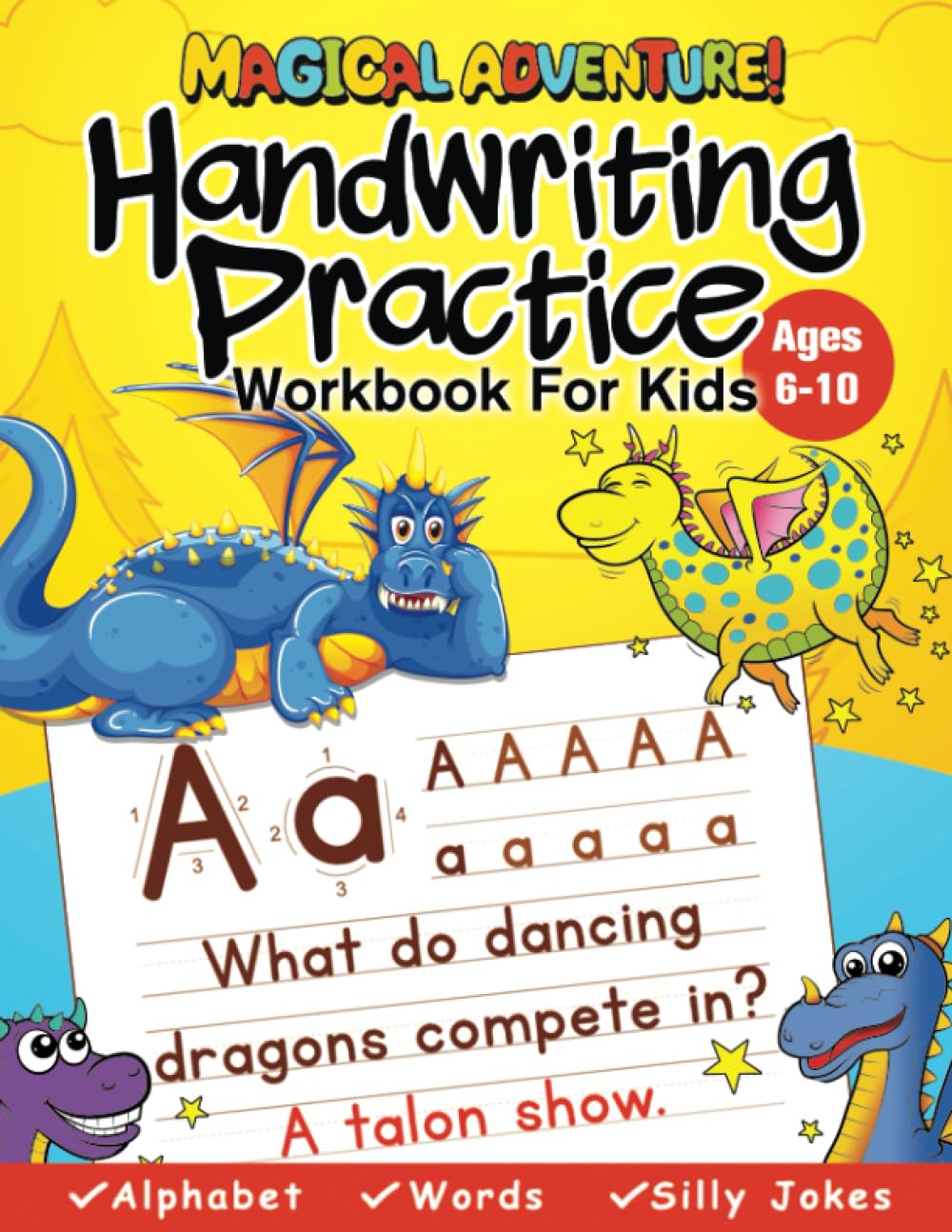 Handwriting Practice Book for Kids Ages 6-10 (Magical Adventure ...