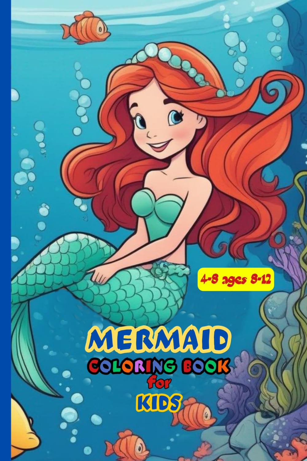 Amazon.com: Mermaid Coloring Book: Mermaid Coloring Book for Kids 4-8 ...