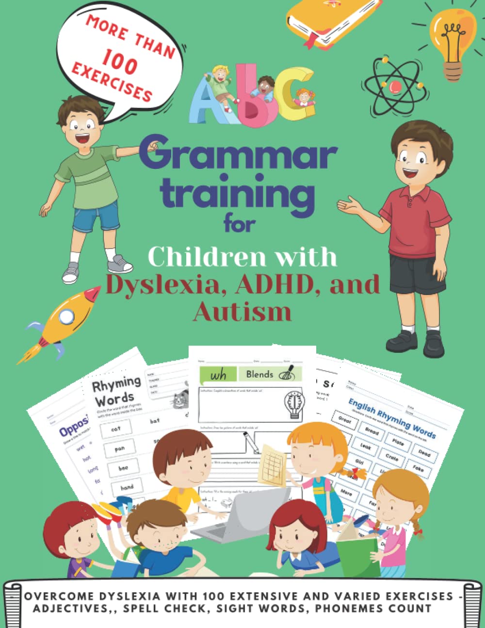 Buy GRAMAR TRAINING FOR CHILDREN WITH DYSLEXIA, ADHD AND AUTISM - MORE ...