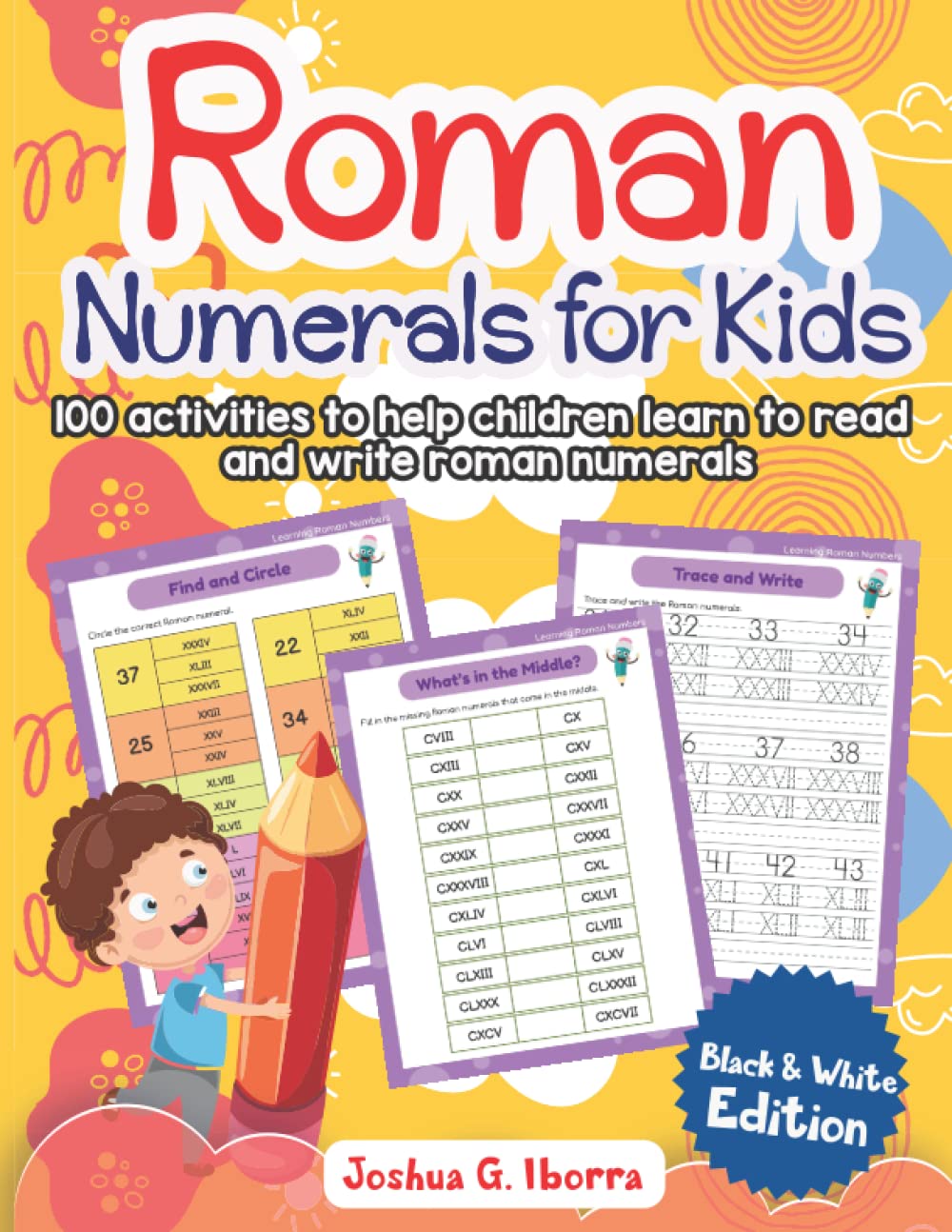 Amazon | Roman Numerals for Kids. 100 activities to help children learn ...