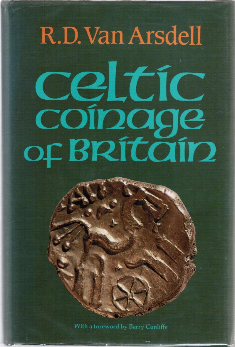 Celtic Coinage of Britain: Amazon.co.uk: Arsdell, R.D.Van ...