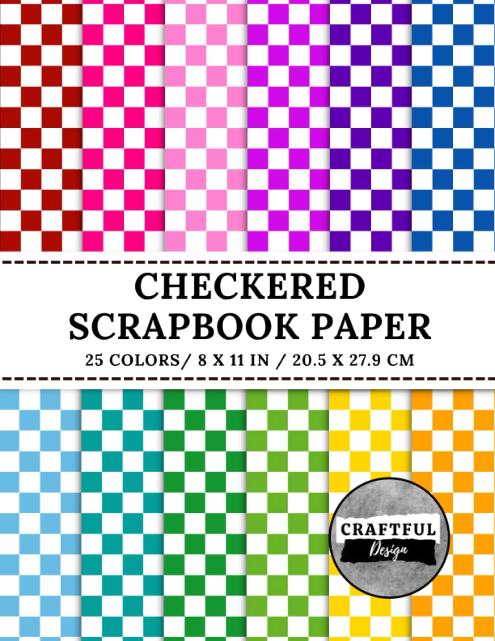 Checkered Scrapbook Paper: 25 Double-Sided Patterned Sheets For Craft ...