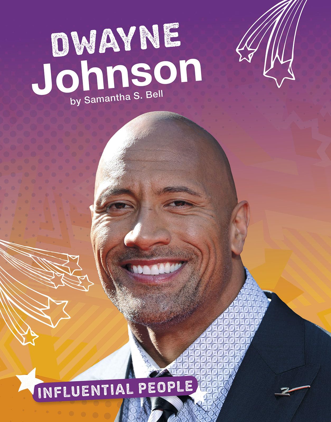 Dwayne Johnson (Influential People): Bell, Samantha S.: 9781543560398 ...