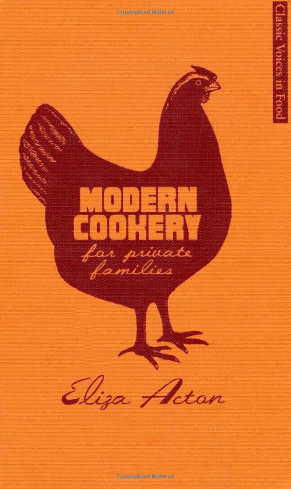 Modern Cookery for Private Families: Eliza Acton: 9781844009596: Amazon ...