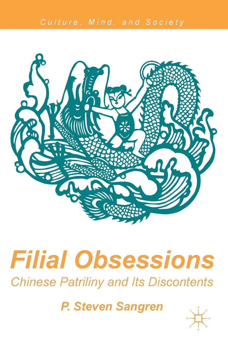 Amazon.com: Filial Obsessions: Chinese Patriliny and Its Discontents ...