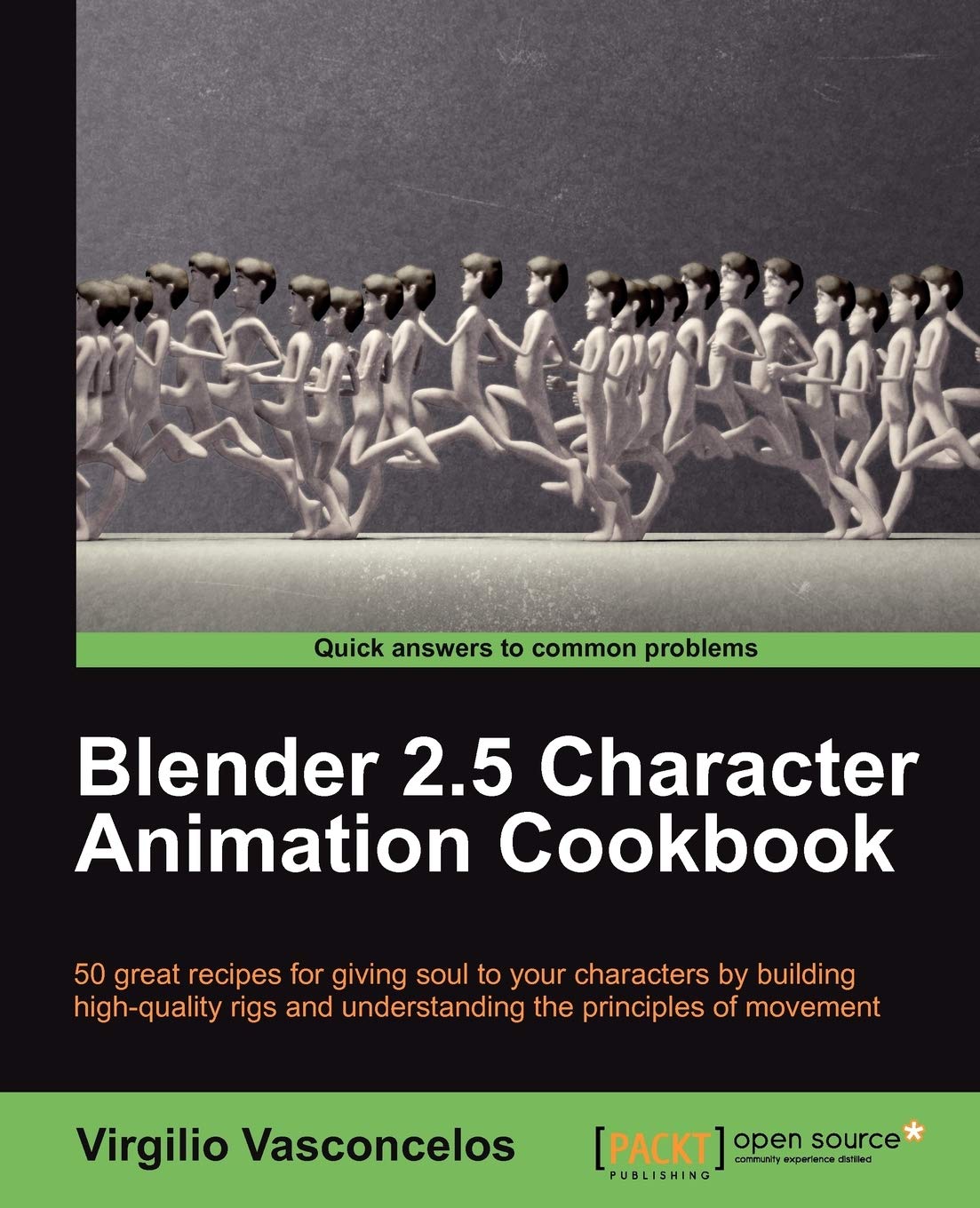 Blender 2.5 Character Animation Cookbook: Vasconcelos, Virgilio ...