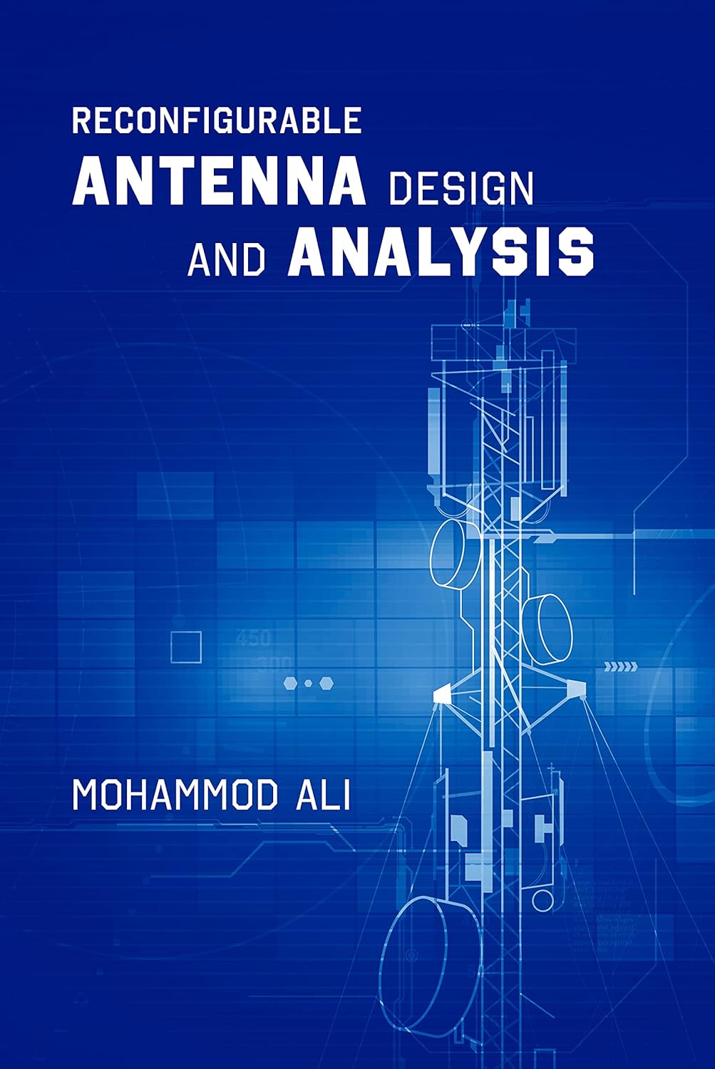 Reconfigurable Antenna Design and Analysis: Ali, Mohammod ...
