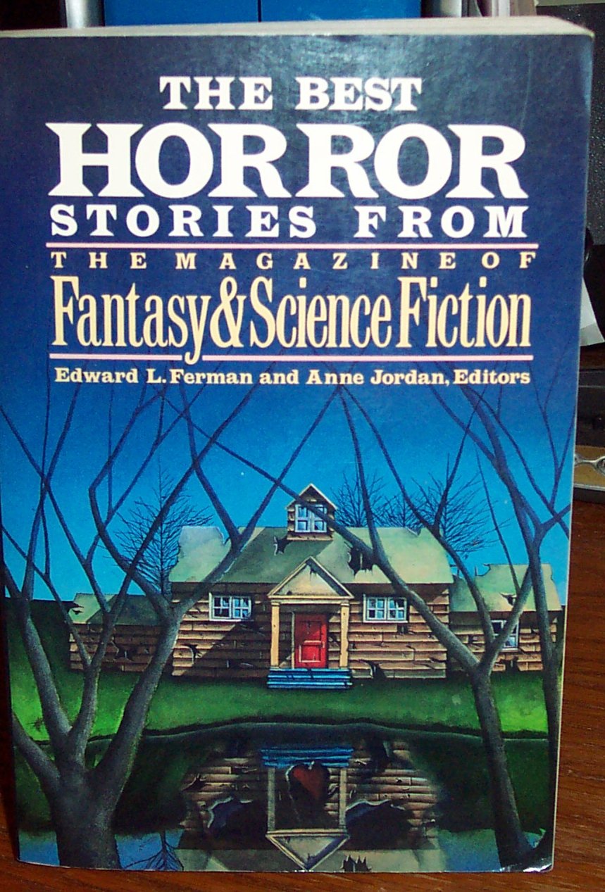 The Best Horror Stories From The Magazine Of Fantasy And Science the-best-horror-stories-from-the-magazine-of-fantasy-and-science