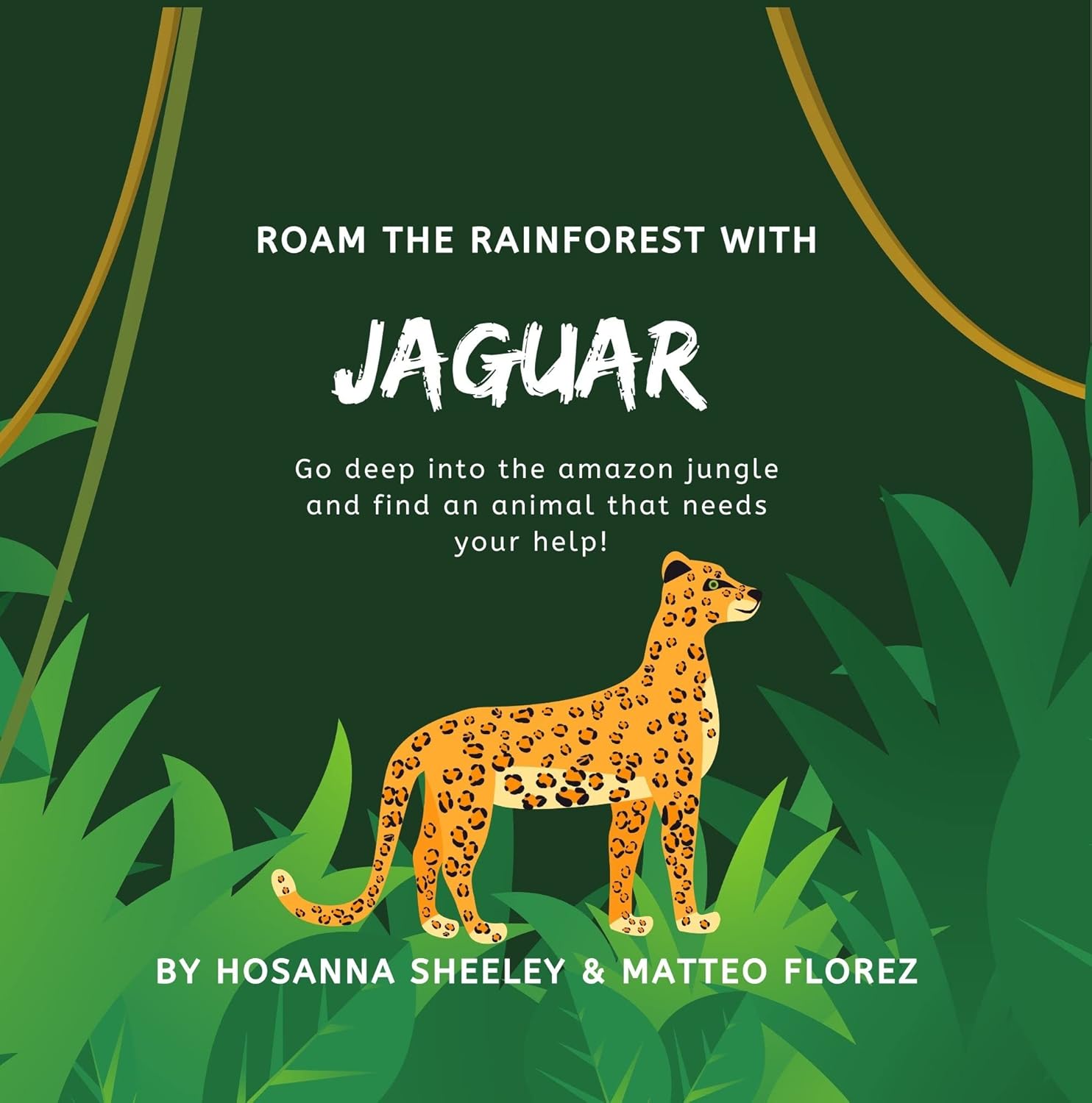 Roam the Rainforest with Jaguar: Go deep into the amazon jungle and ...