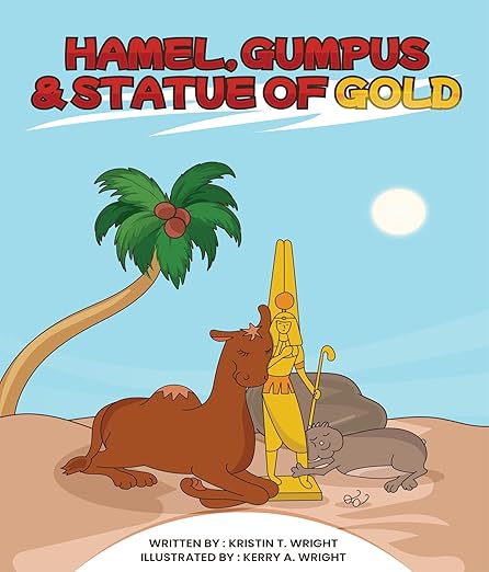 HAMEL, GUMPUS & STATUE OF GOLD - Kindle edition by Wright, Kristen, T ...