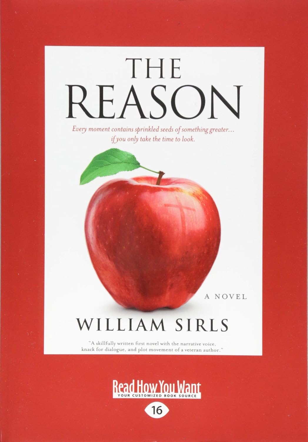 The Reason: A Novel: Sirls, William: 9781525228377: Amazon.com: Books
