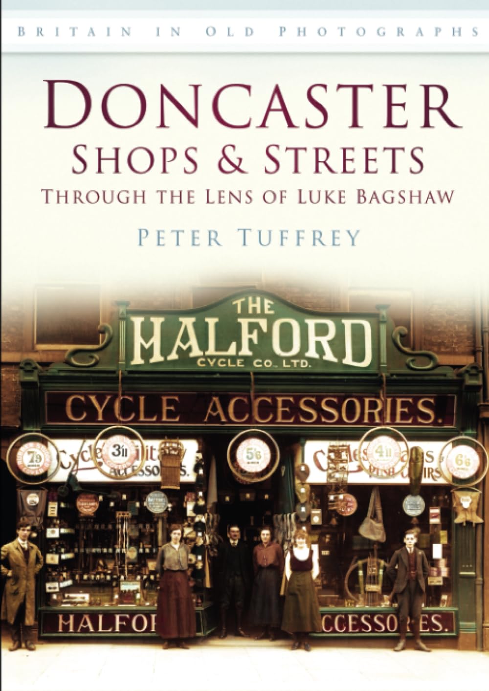 Doncaster Shops & Streets: Through the Lens of Luke Bagshaw: Tuffrey ...