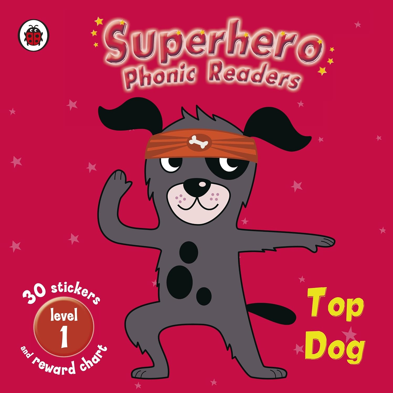 Superhero Phonic Readers: Top Dog: Level 1: Ladybird Books ...