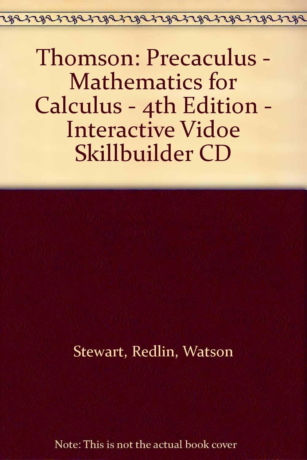 Thomson: Precaculus - Mathematics for Calculus - 4th Edition ...