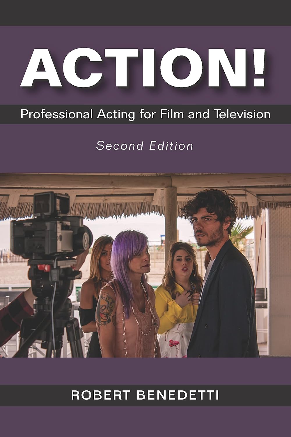 Action!: Professional Acting for Film and Television - Kindle edition ...