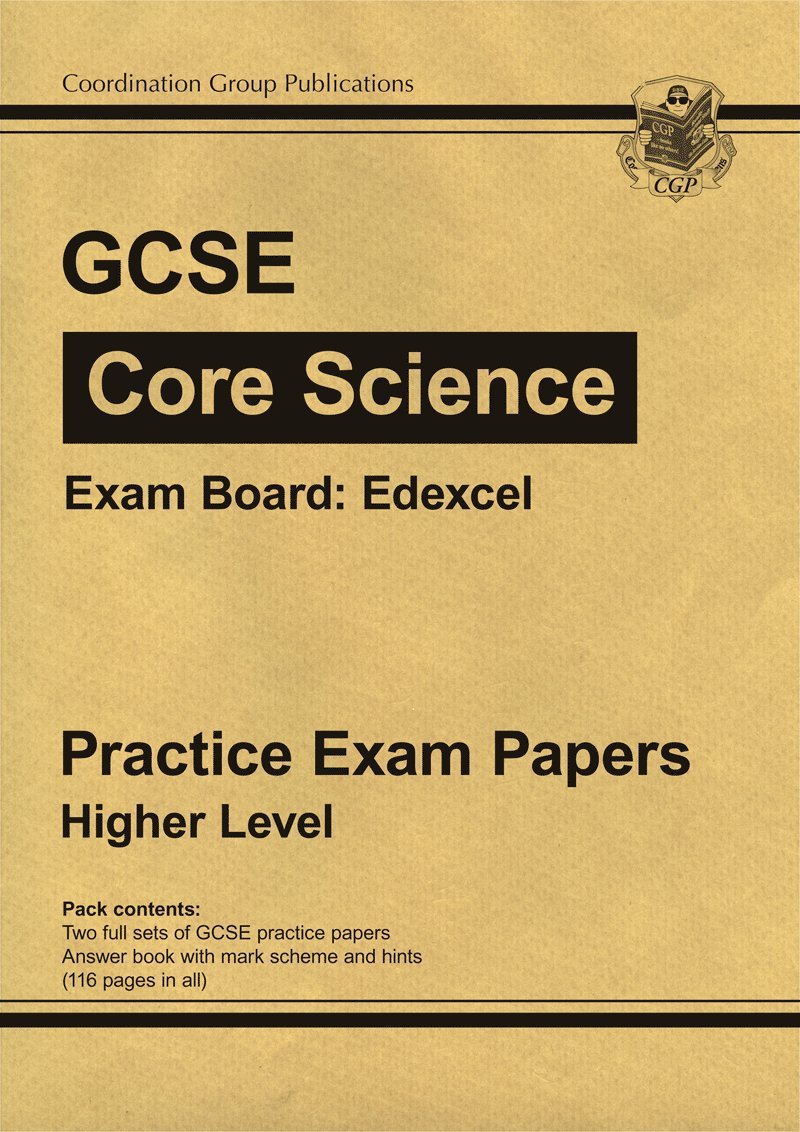 GCSE Core Science Edexcel Practice Papers - Higher: 9781841466750 ...