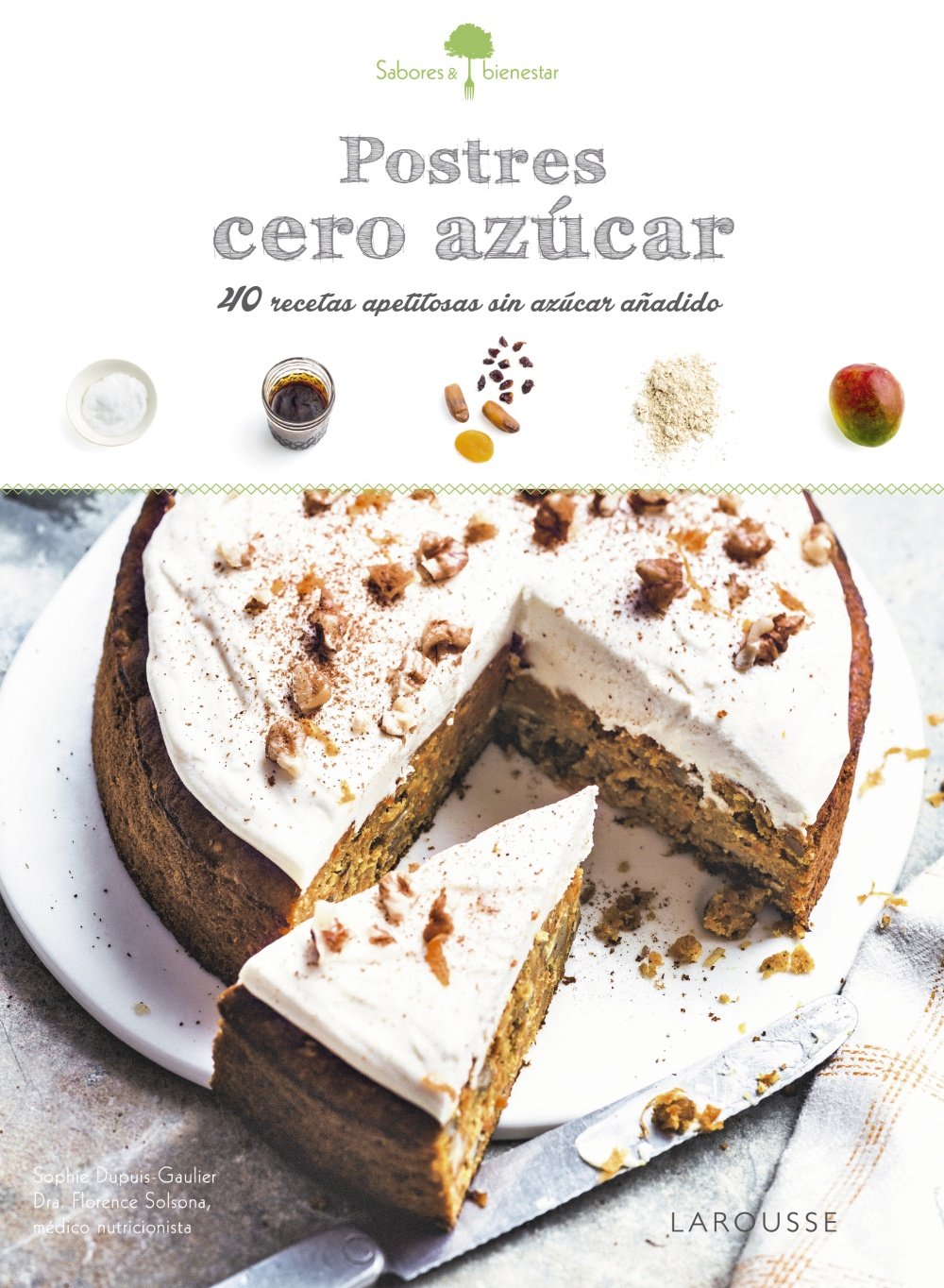 Amazon.com: Sabores & Bienestar: Postres cero azúcar (Spanish Edition ...