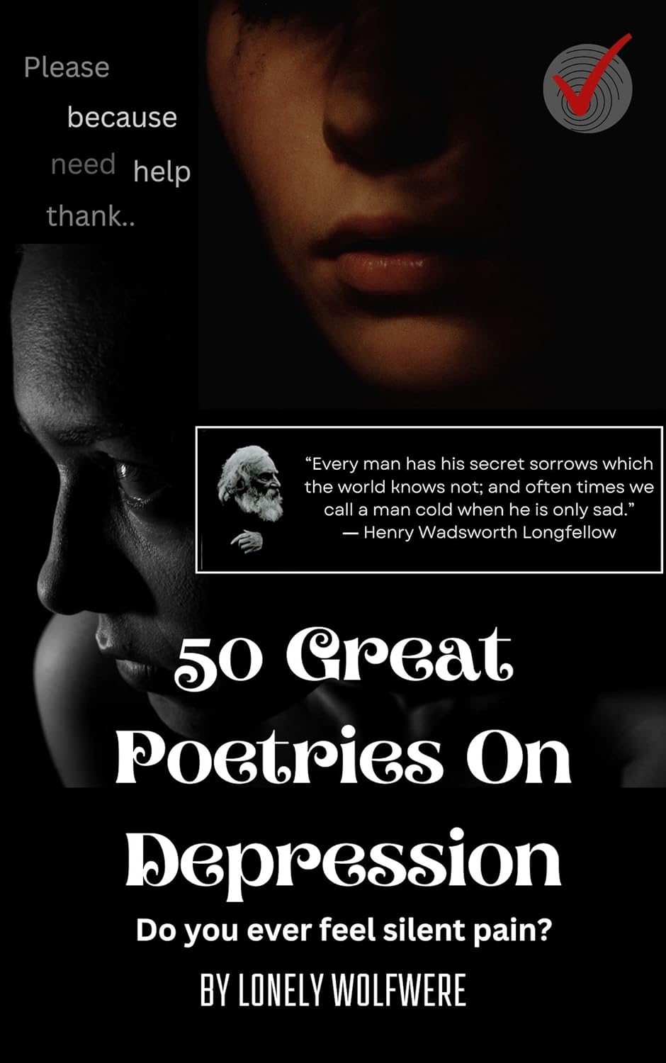 50 Great Poetries on Depression: Do you ever feel silent pain? - Kindle ...